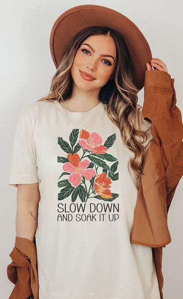 Slow Down and Soak It Up Graphic Tee – Urban Echo Shop